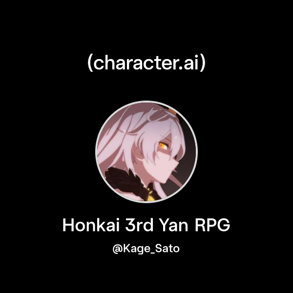 Chat with Honkai 3rd Yan RPG | character.ai | AI Chat, Reimagined–Your Words. Your World.