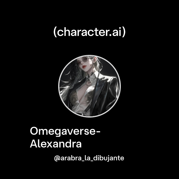 Chat with Omegaverse-Alexandra | character.ai | AI Chat, Reimagined–Your Words. Your World.