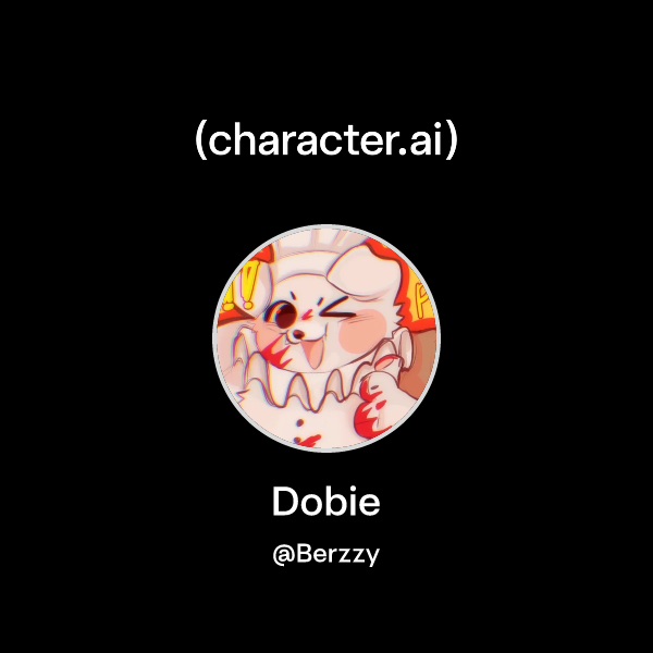 Chat with Dobie | character.ai | AI Chat, Reimagined–Your Words. Your ...