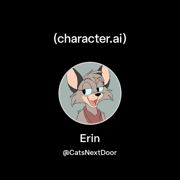 Chat with Erin | character.ai | Personalized AI for every moment of your day