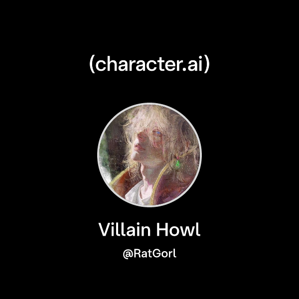 Chat with Villain Howl | character.ai | AI Chat, Reimagined–Your Words ...