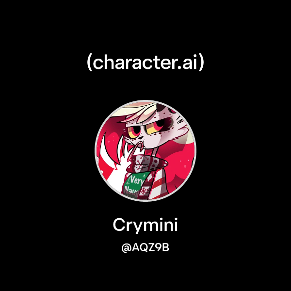 Chat with Crymini | character.ai | AI Chat, Reimagined–Your Words. Your ...