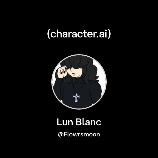 Chat with Lun Blanc | character.ai | AI Chat, Reimagined–Your Words ...