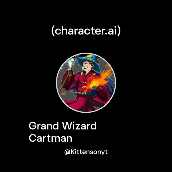 Chat with Grand Wizard Cartman | character.ai | Personalized AI for ...