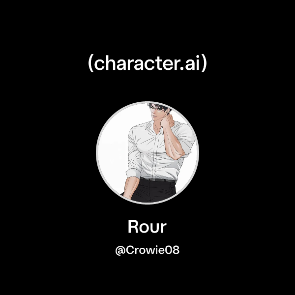 Chat with Rour | character.ai | Personalized AI for every moment of ...
