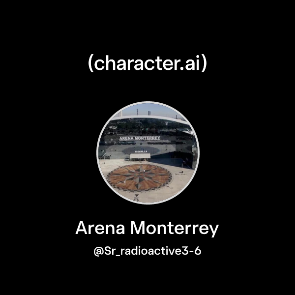 Chat with Arena Monterrey | character.ai | Personalized AI for every ...