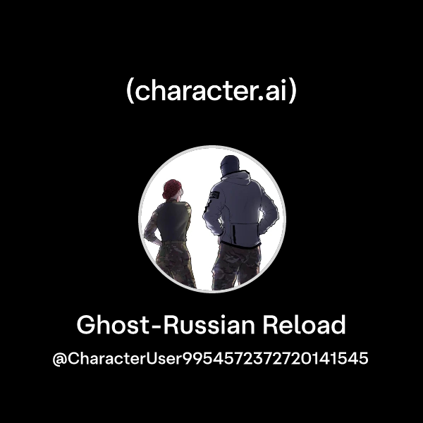 Chat with Ghost-Russian Reload | character.ai | AI Chat, Reimagined–Your Words. Your World.