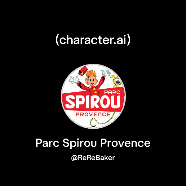 Chat with Parc Spirou Provence | character.ai | AI Chat, Reimagined ...