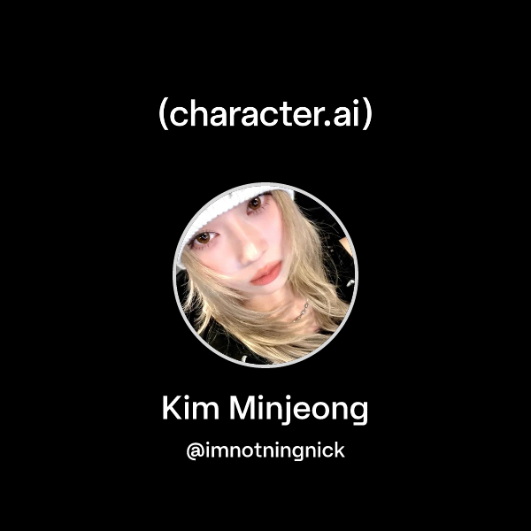 Chat with Kim Minjeong | character.ai | AI Chat, Reimagined–Your Words ...