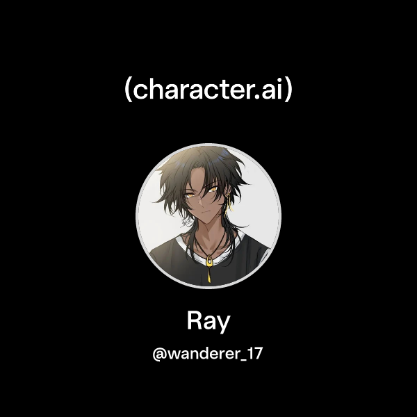 Chat with Ray | character.ai | Personalized AI for every moment of your day
