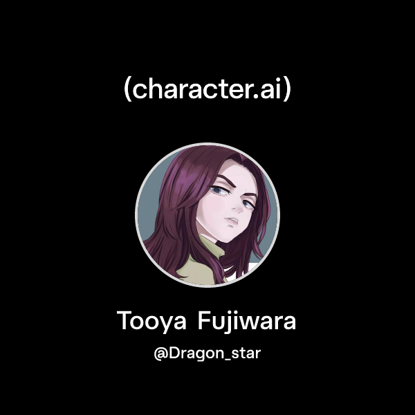 Chat with Tooya Fujiwara | character.ai | Personalized AI for every ...