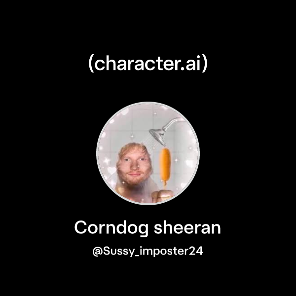 Chat with Corndog sheeran | character.ai | AI Chat, Reimagined–Your ...