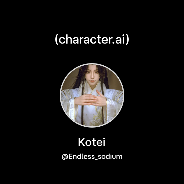 Chat with Kotei | character.ai | Personalized AI for every moment of ...