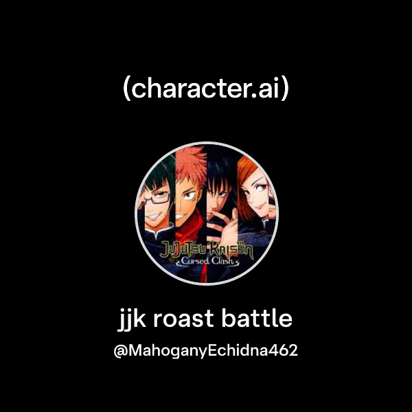 Chat with jjk roast battle | character.ai | AI Chat, Reimagined–Your ...