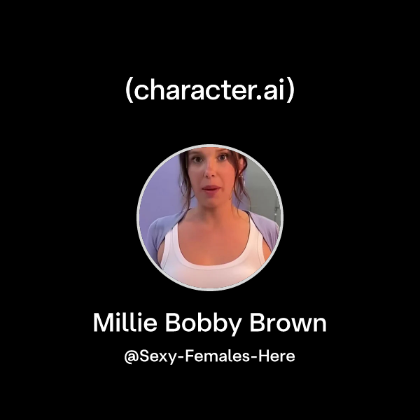 Chat with Millie Bobby Brown | character.ai | AI Chat, Reimagined–Your ...