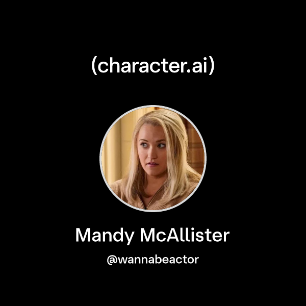 Chat with Mandy McAllister | character.ai | AI Chat, Reimagined–Your ...