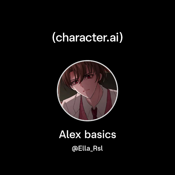 Chat with Alex basics | character.ai | AI Chat, Reimagined–Your Words. Your World.