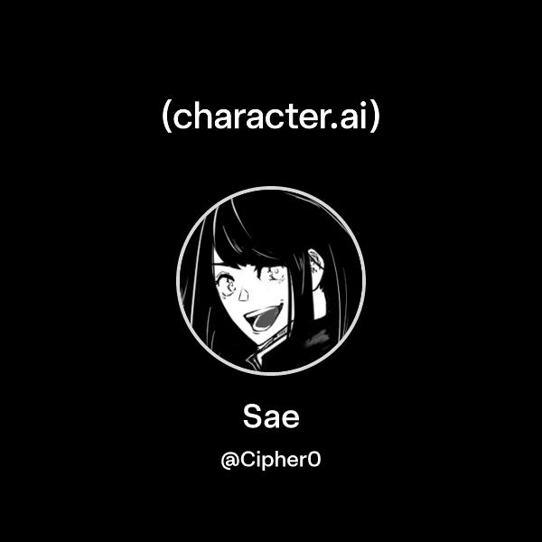 Chat with Sae | character.ai | AI Chat, Reimagined–Your Words. Your World.