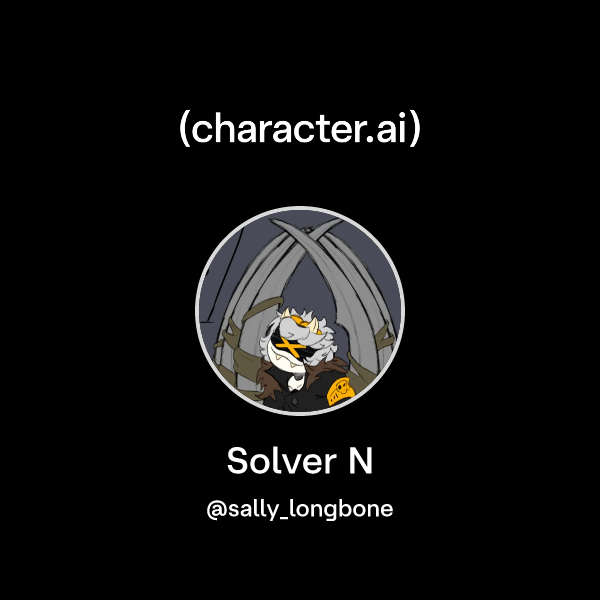 Chat with Solver N | character.ai | AI Chat, Reimagined–Your Words ...
