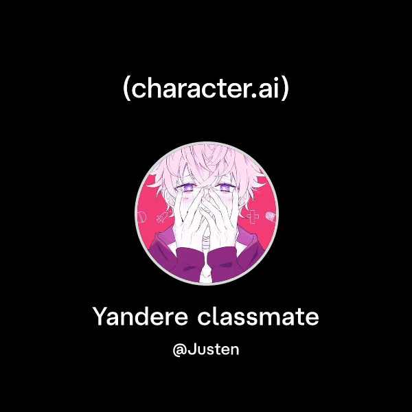 Chat with Yandere classmate | character.ai | AI Chat, Reimagined–Your ...