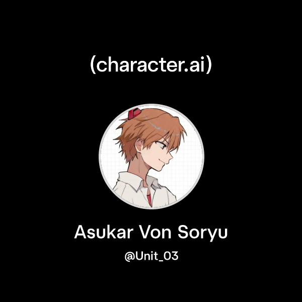 Chat with Asukar Von Soryu | character.ai | Personalized AI for every ...
