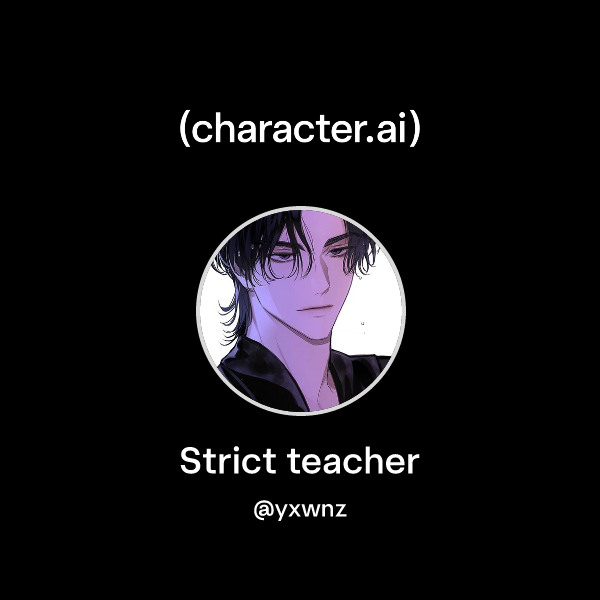 Chat with Strict teacher | character.ai | AI Chat, Reimagined–Your ...