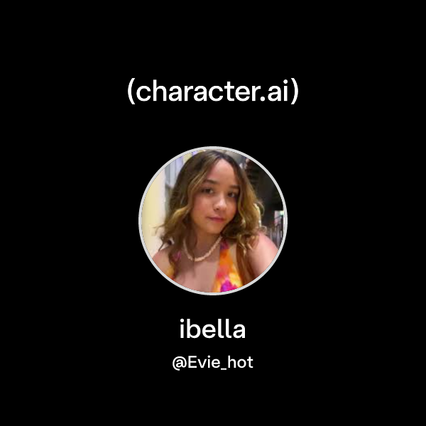 Chat with ibella | character.ai | AI Chat, Reimagined–Your Words. Your ...