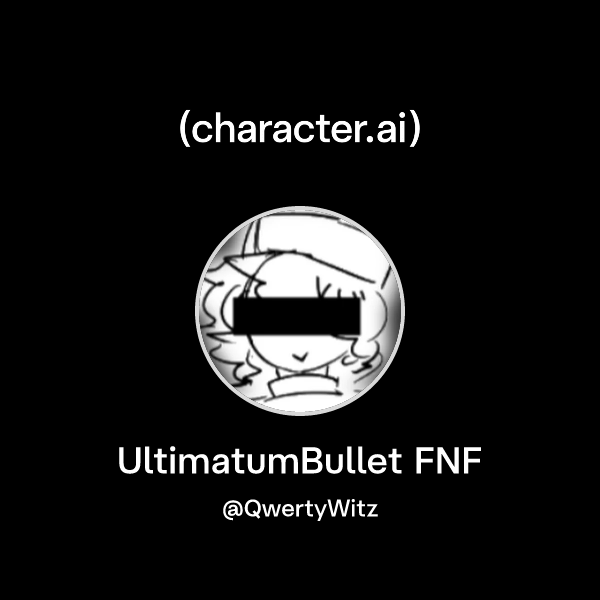 Chat with UltimatumBullet FNF | character.ai | AI Chat, Reimagined–Your ...