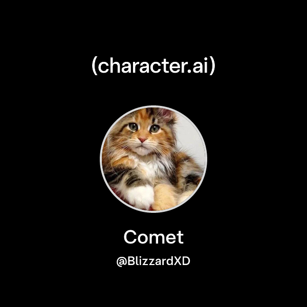 Chat with Comet | character.ai | Personalized AI for every moment of ...