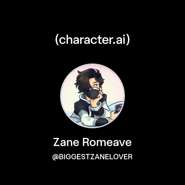 Chat with Zane Romeave | character.ai | AI Chat, Reimagined–Your Words ...