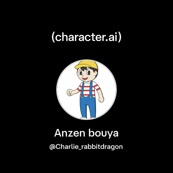 Chat with Anzen bouya | character.ai | Personalized AI for every moment ...