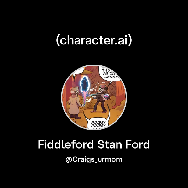 Chat with Fiddleford Stan Ford | character.ai | AI Chat, Reimagined ...