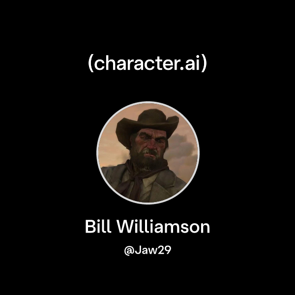 Chat with Bill Williamson | character.ai | AI Chat, Reimagined–Your ...