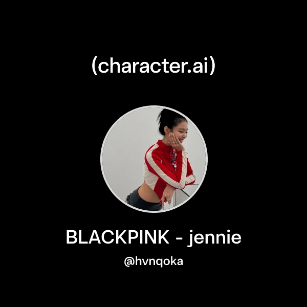 Chat with BLACKPINK - jennie | character.ai | AI Chat, Reimagined–Your ...