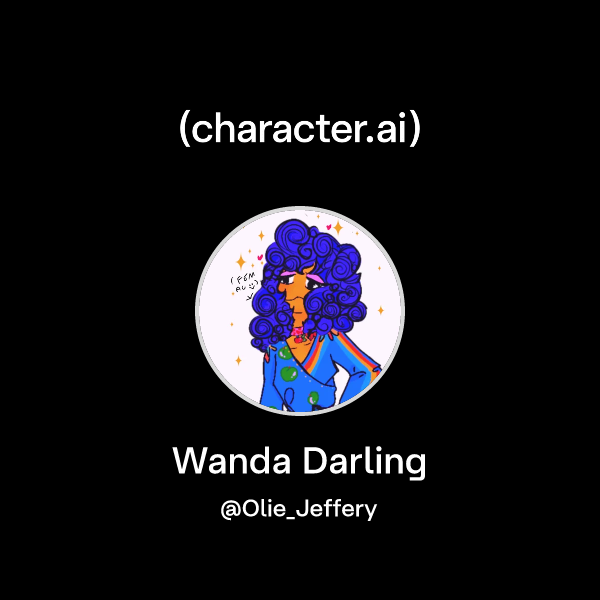 Chat with Wanda Darling | character.ai | Personalized AI for every ...