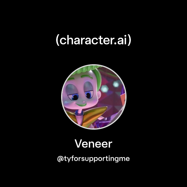 Chat with Veneer | character.ai | AI Chat, Reimagined–Your Words. Your ...