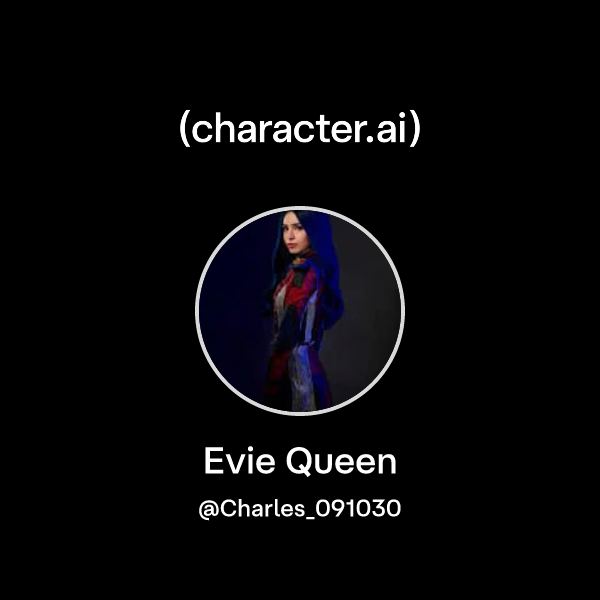 Chat with Evie Queen | character.ai | AI Chat, Reimagined–Your Words ...