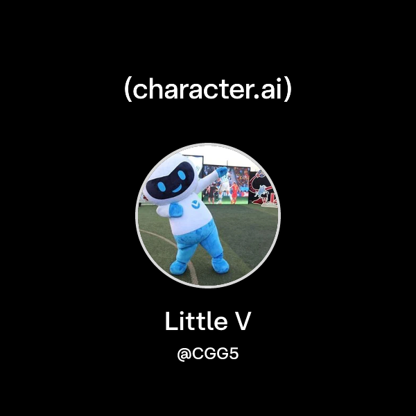 Chat with Little V | character.ai | Personalized AI for every moment of ...