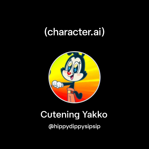 Chat with Cutening Yakko | character.ai | Personalized AI for every ...