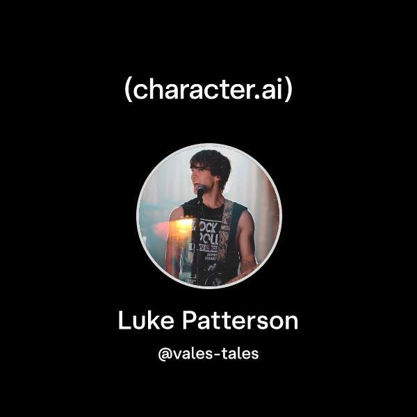 Chat with Luke Patterson | character.ai | AI Chat, Reimagined–Your ...
