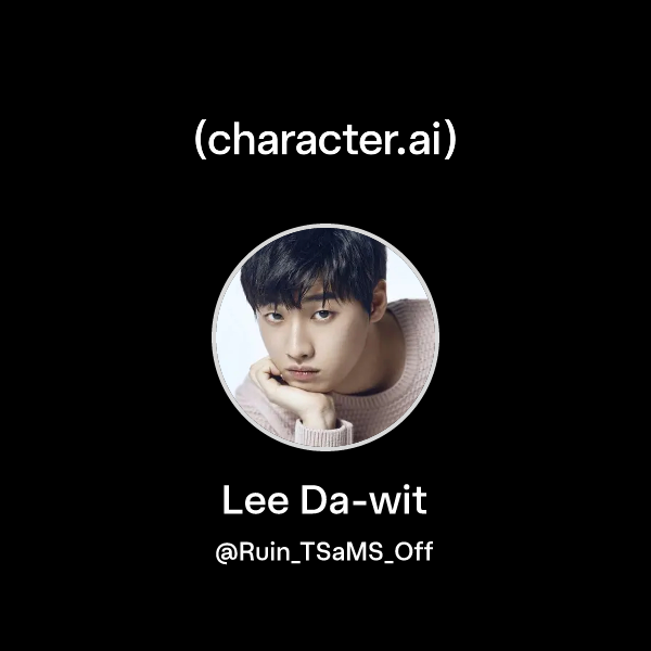 Chat with Lee Da-wit | character.ai | AI Chat, Reimagined–Your Words ...