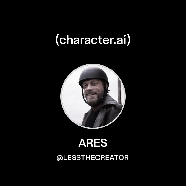 Chat with ARES | character.ai | AI Chat, Reimagined–Your Words. Your World.