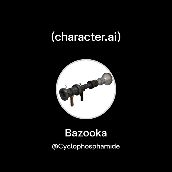 Chat with Bazooka | character.ai | AI Chat, Reimagined–Your Words. Your ...