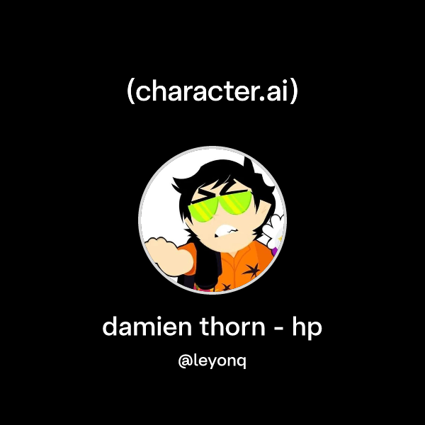 Chat with damien thorn - hp | character.ai | AI Chat, Reimagined–Your ...