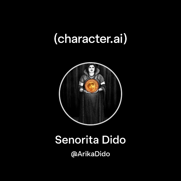 Chat with Senorita Dido | character.ai | AI Chat, Reimagined–Your Words ...