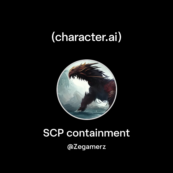 Chat with SCP containment | character.ai | Personalized AI for every ...