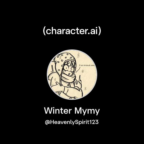 Chat with Winter Mymy | character.ai | AI Chat, Reimagined–Your Words ...