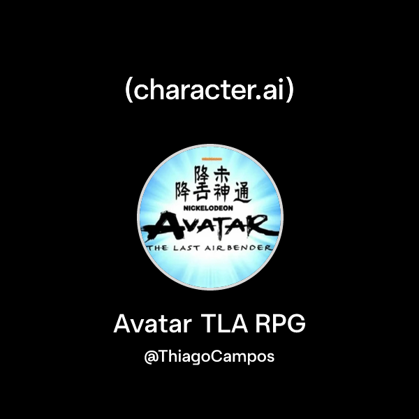 Chat with Avatar TLA RPG | character.ai | AI Chat, Reimagined–Your ...