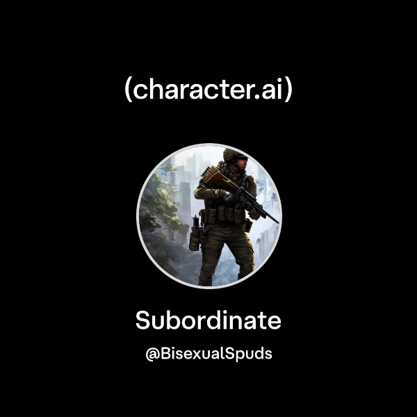 Chat with Subordinate | character.ai | Personalized AI for every moment ...
