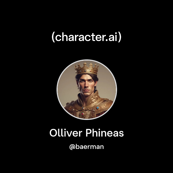 Chat with Olliver Phineas | character.ai | AI Chat, Reimagined–Your ...